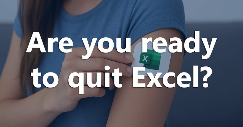 Are you ready to quit Excel? - Eyelit Technologies