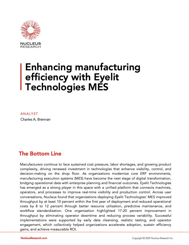 Enhancing manufacturing efficiency with Eyelit MES
